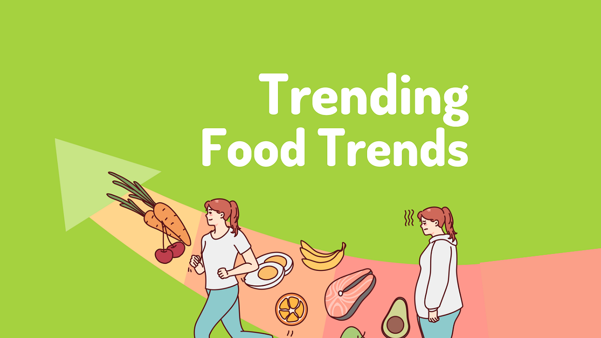 Trending Food Trends: Exploring the Latest Culinary Innovations | by ...