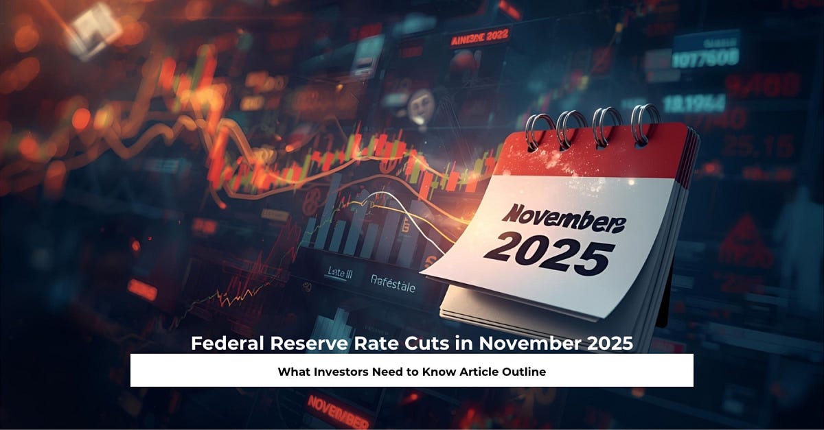 Federal Reserve Rate Cuts in November 2025 | by Artiscribe | Nov, 2025 ...