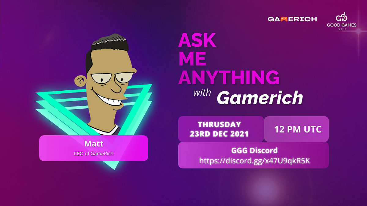 #AskMeAnything: GGG x GameRich. Good Games Guild is thrilled to… | by ...