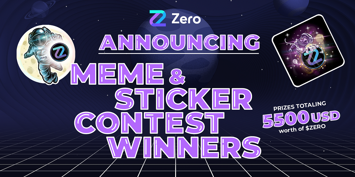 Announcing Meme + Stickers Contest Winners | by Zero Exchange | Medium