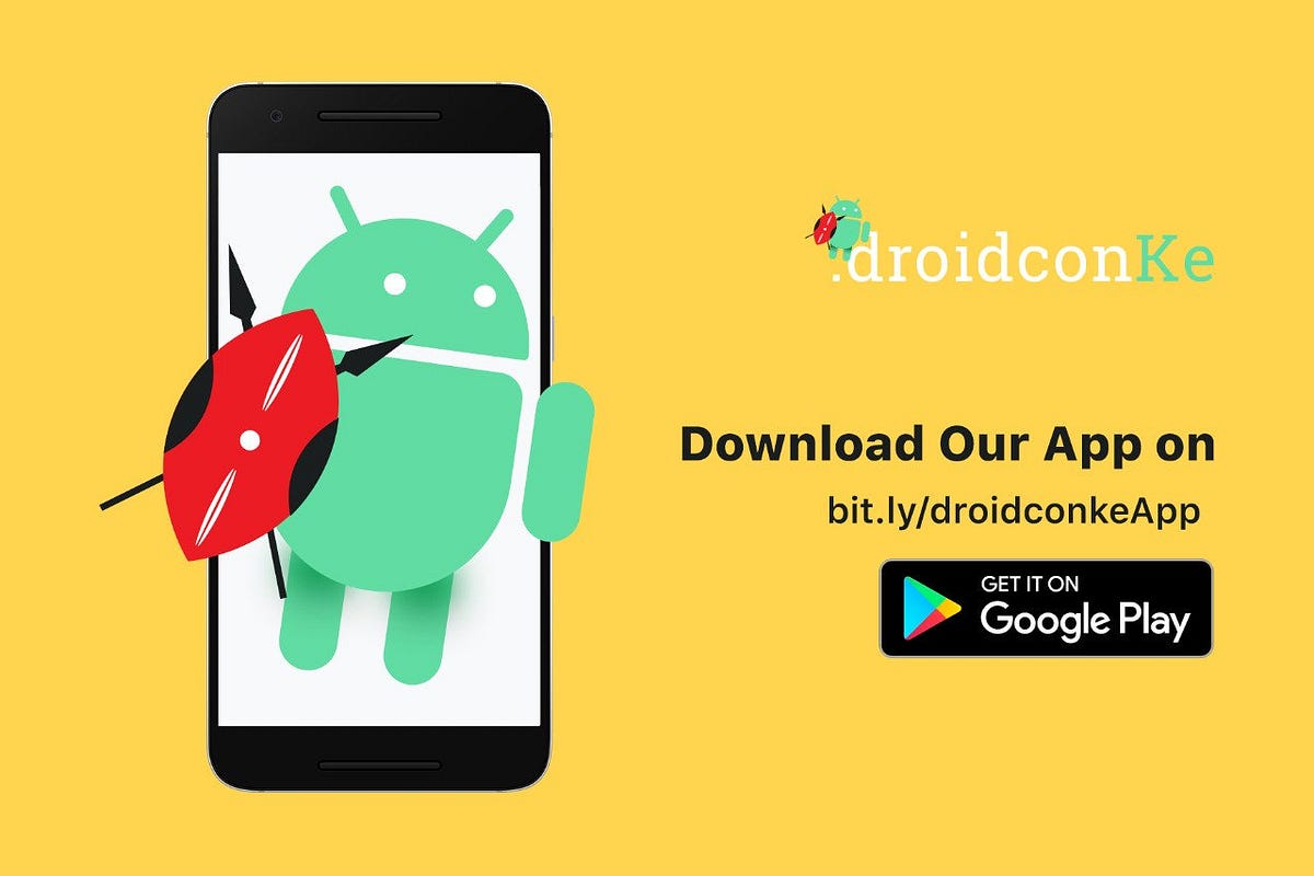 Building .droidconKE Android app. Android app for the first ever Android… | by Harun Wangereka ...