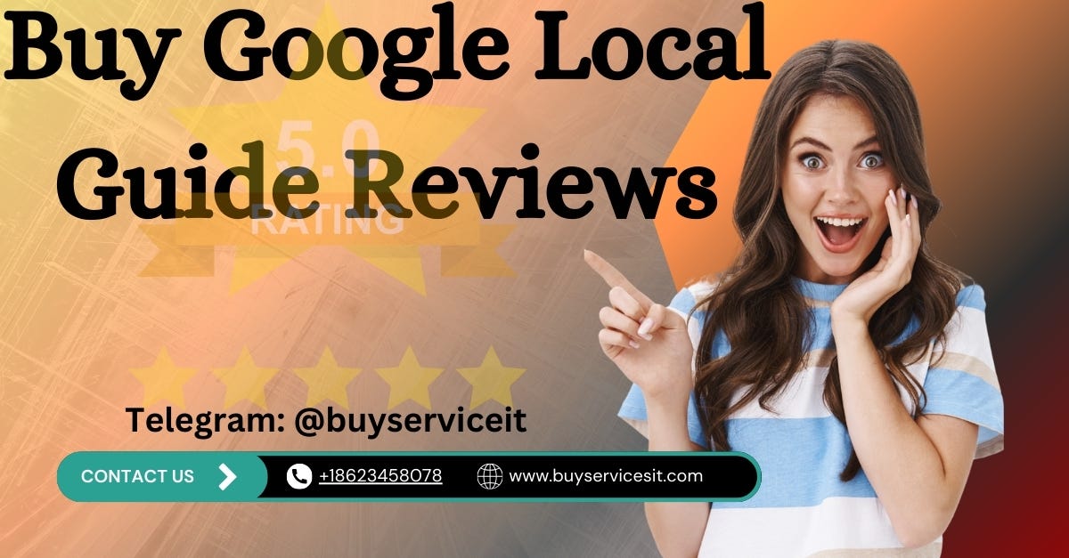 Buy Google Local Guide Reviews. Google Local Guide Reviews | by ...