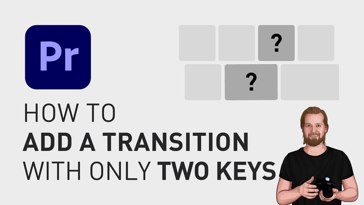 How to add a transition with a keyboard shortcut | by David Lindgren ...