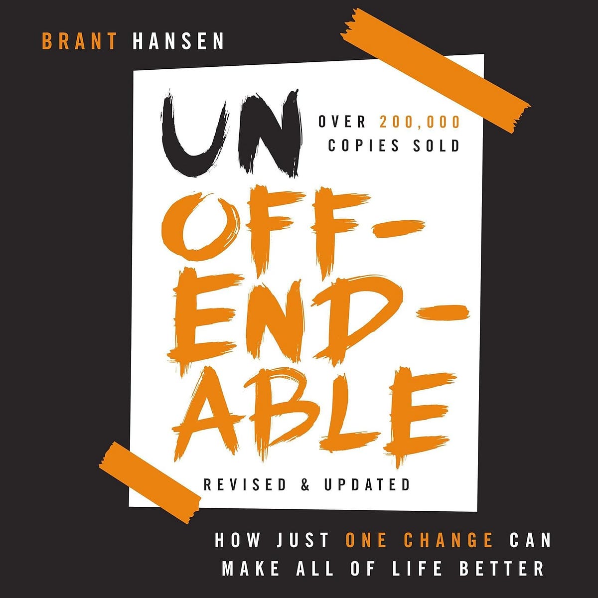 Unoffendable by Brant Hansen Book Review | by Todd Hardin, PhD | Medium