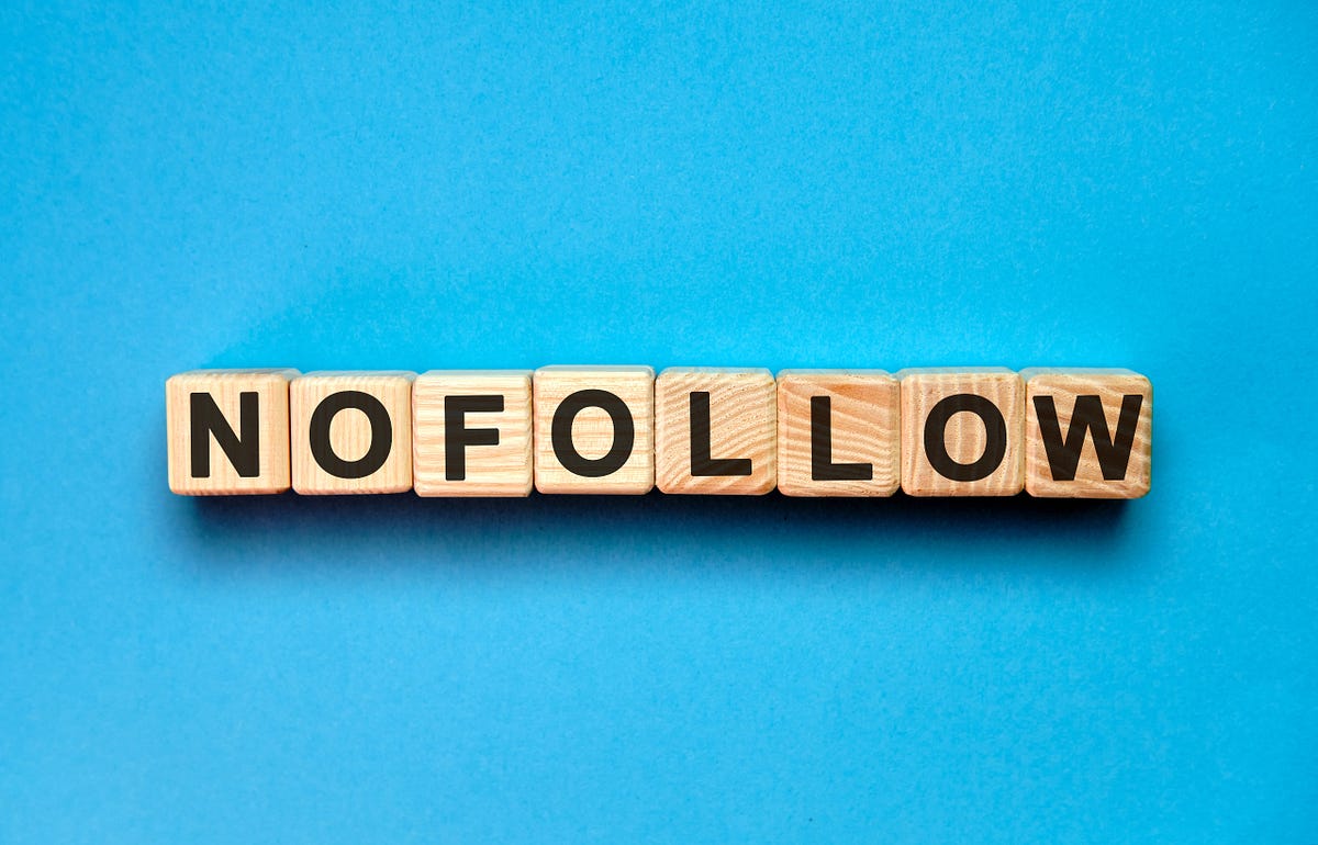 What Is Nofollow Link Attribute and Why You Need It | by ljohnc | Medium