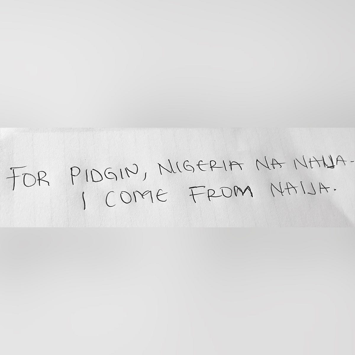 A little to know about the Nigerian Pidgin English | by Chidimma writes ...