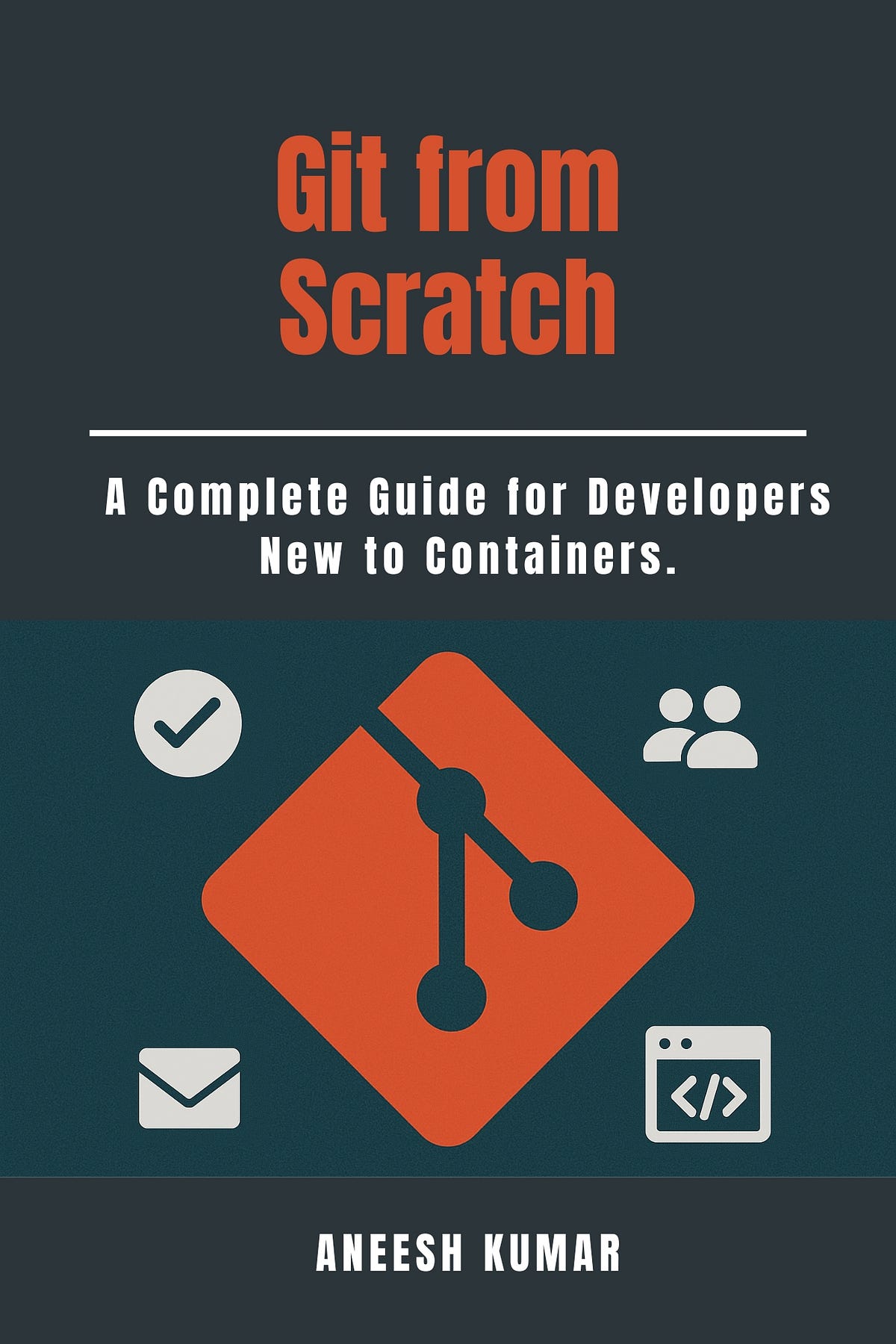 Released My New Book on GIT Version Control and It’s FREE for 2 days ...