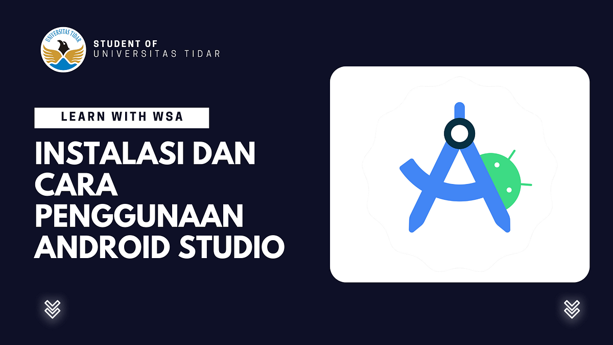 Instalasi dan Cara Penggunaan Android Studio (Laprak Aplikasi Seluler (Mobile) 1) | by Wiyandra ...