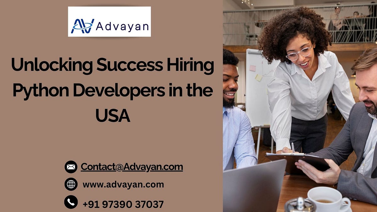 Unlocking Success Hiring Python Developers in the USA | by Pradeepkumar | May, 2024 | Medium
