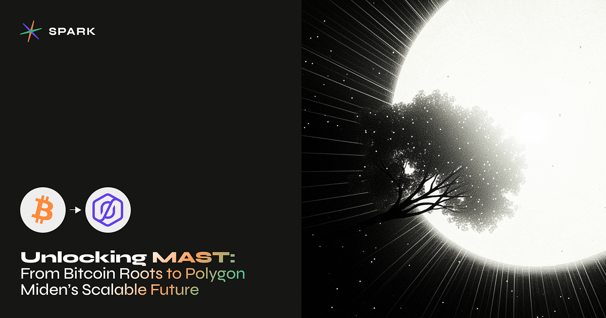 Unlocking MAST: From Bitcoin Roots to Polygon Miden’s Scalable Future | by Composability Labs ...