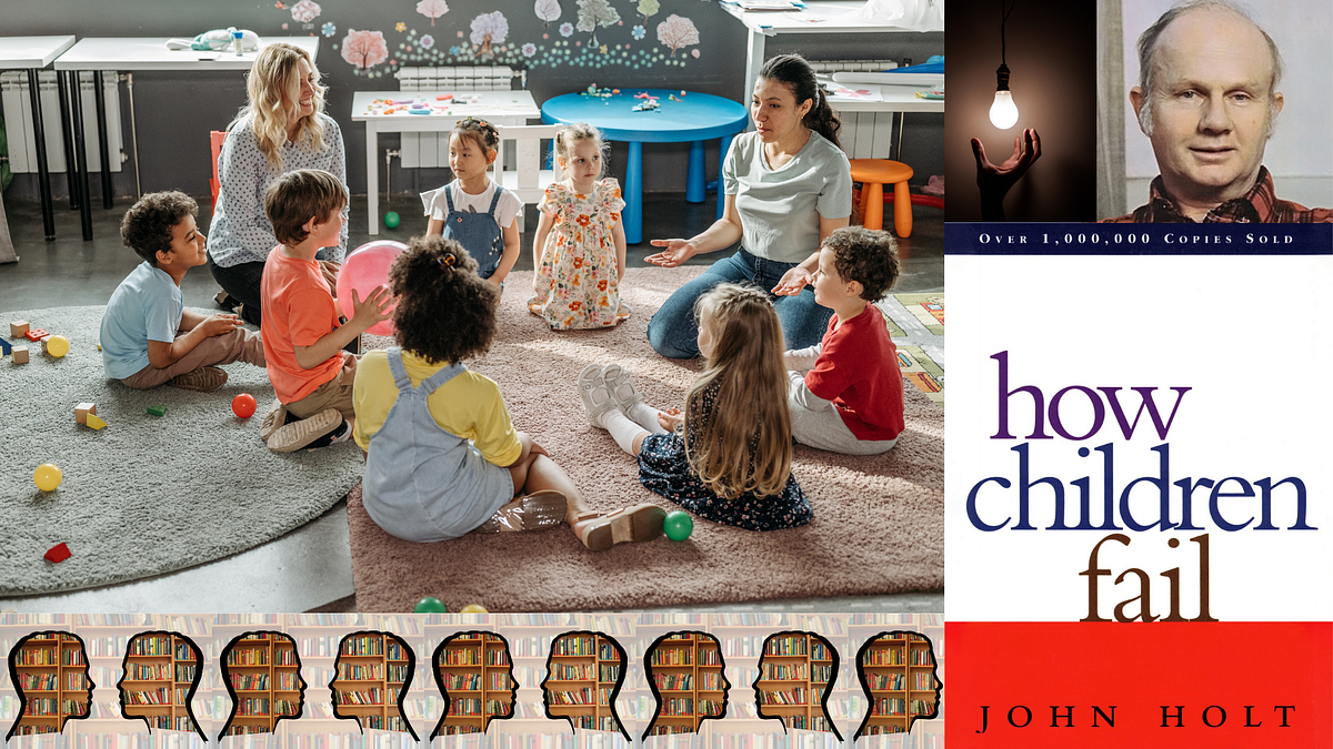 A Journey from Control to Care: How How Children Fail Transformed My ...