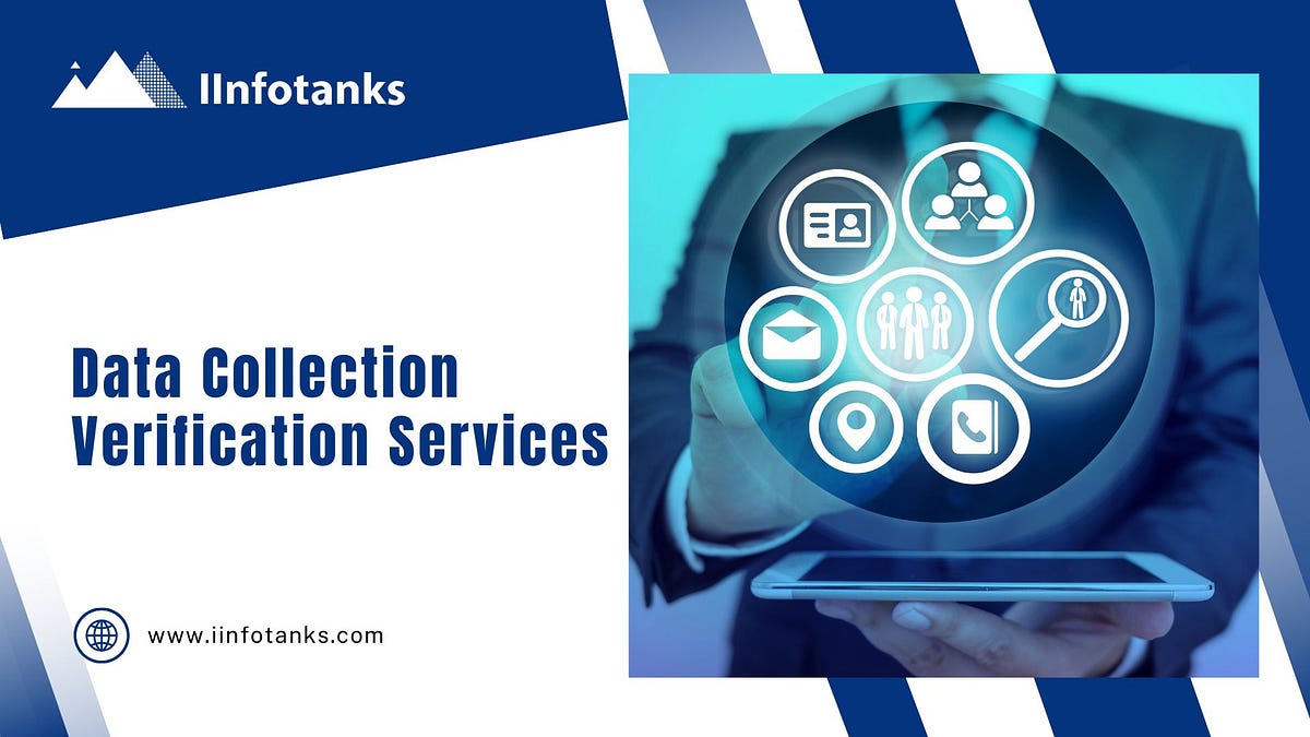Data Collection Verification Services | by Williamsjack | Jan, 2024 | Medium