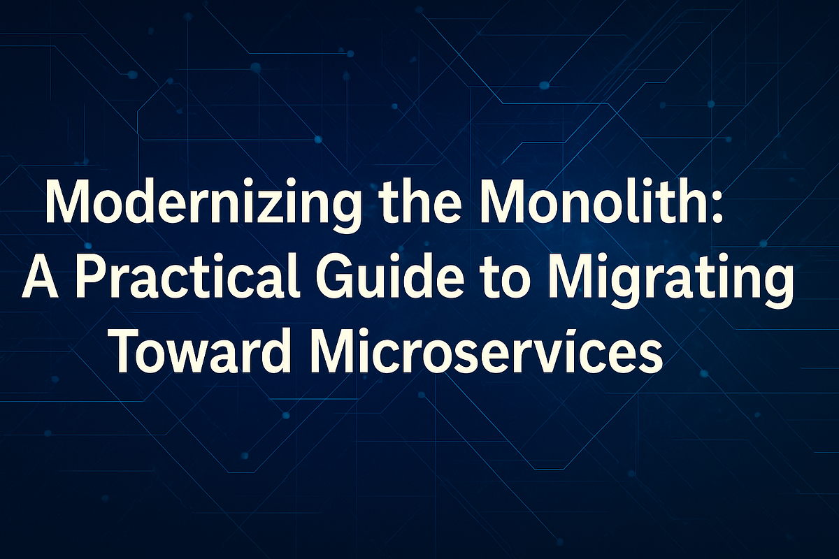 Modernizing the Monolith: A Practical Guide to Migrating Toward Microservices | by AJ Tatum ...