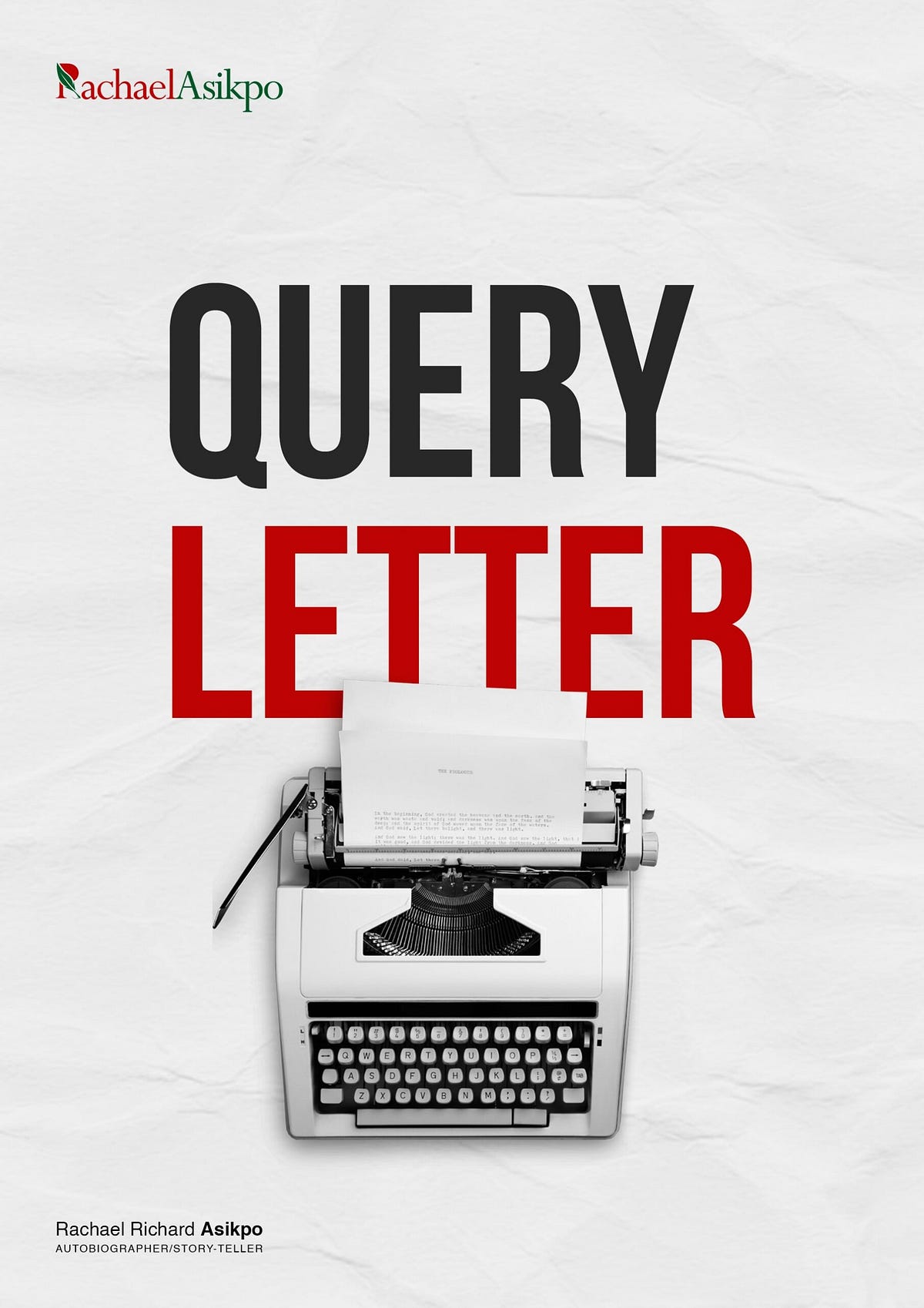 The ADO of QUERY LETTER Writing. As a writer, you’re dedicating time ...