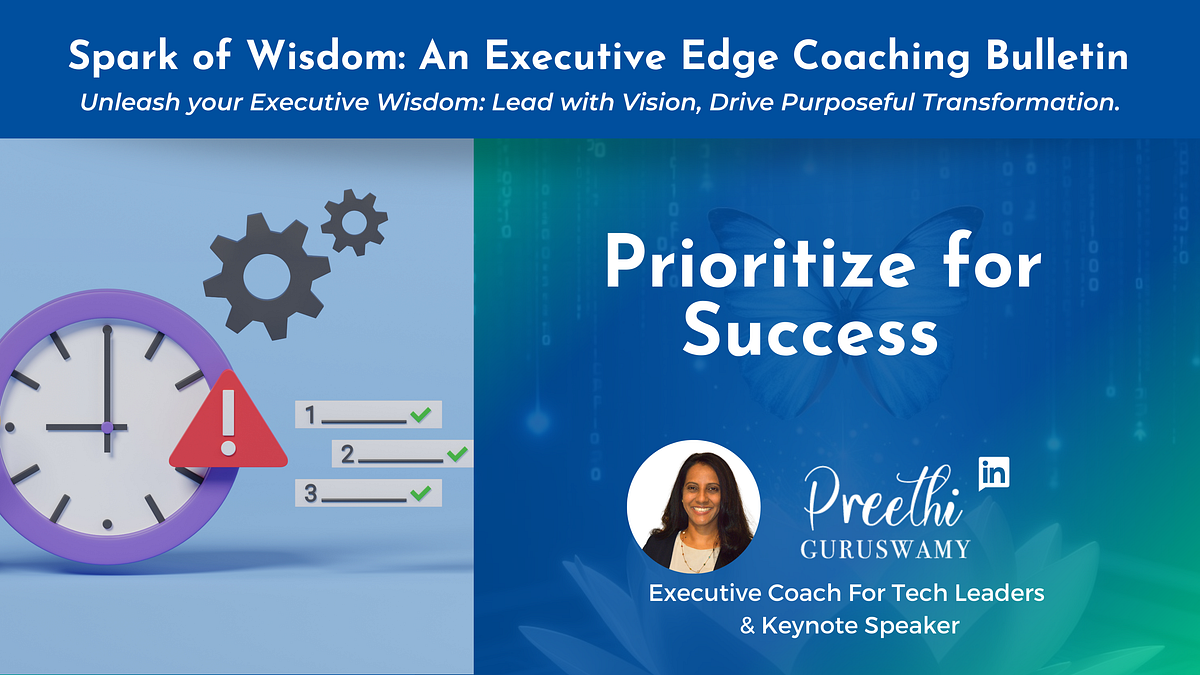 Prioritize for Success. Feeling overwhelmed by transformation… | by ...