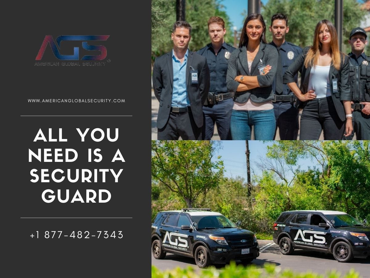 For Safety Purpose Hire The Best Guard services | by American Global Security Fresno County | Medium