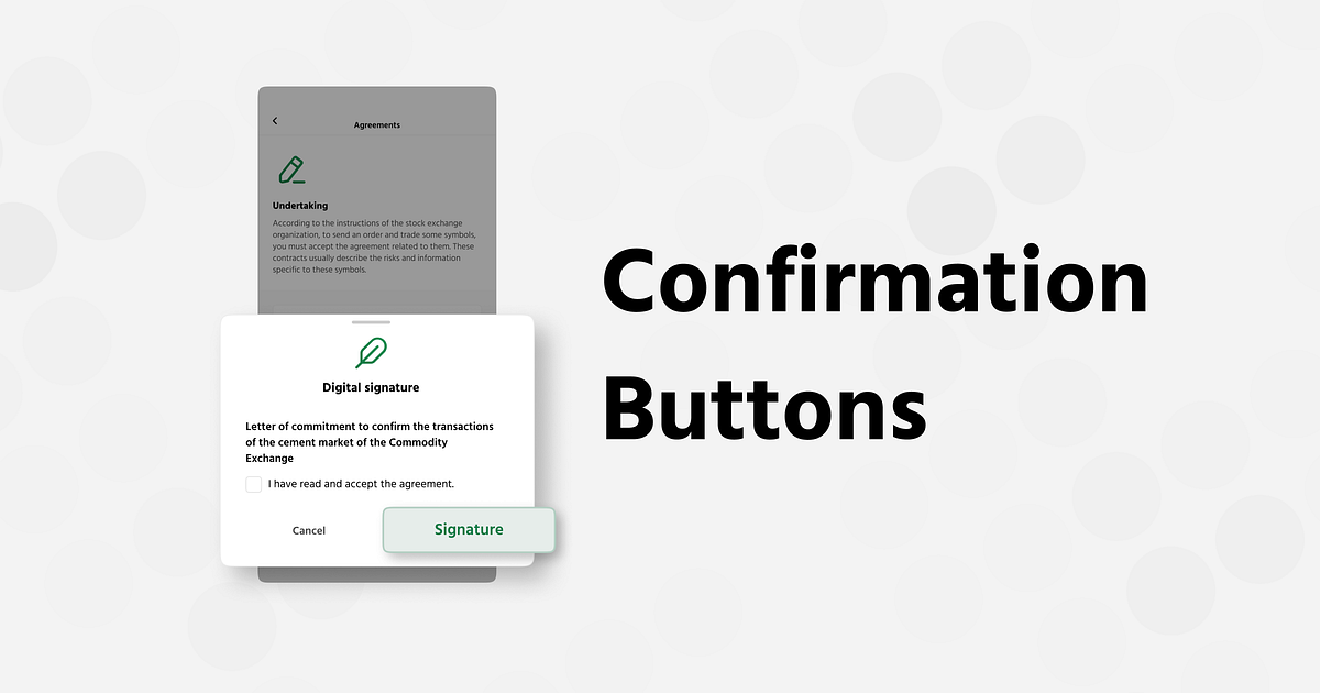 Confirmation Buttons. Summary: In the flow where you need to… | by Mohammad Fatemi | Medium