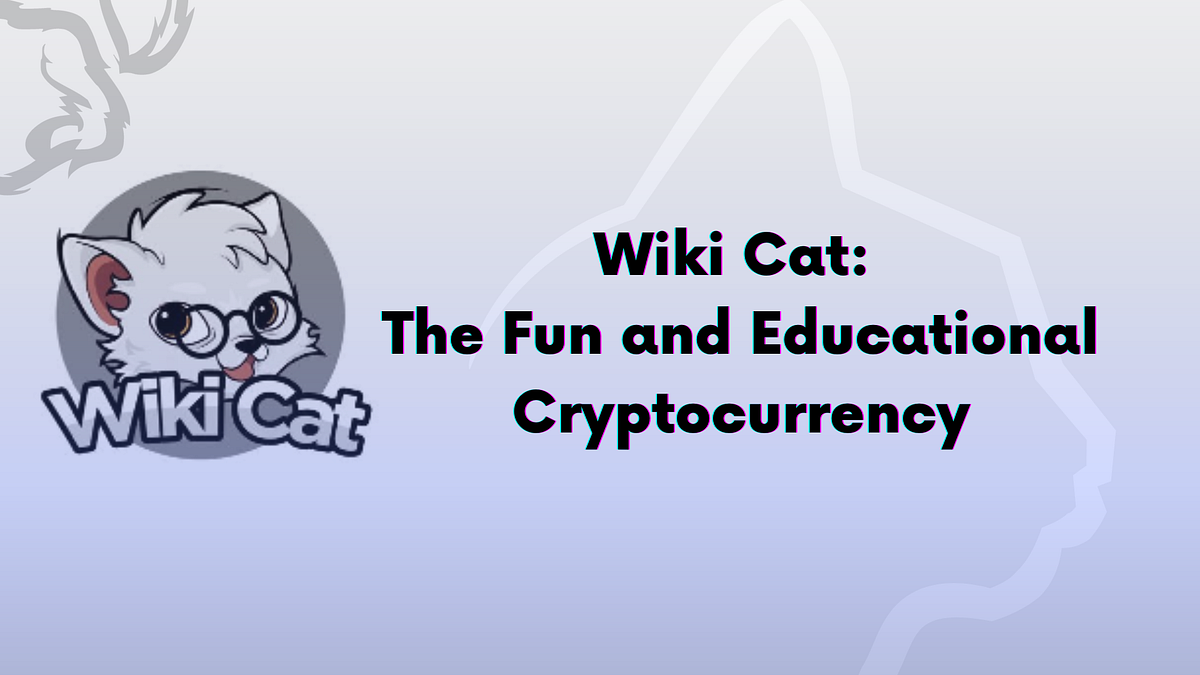 Wiki Cat: The Fun and Educational Cryptocurrency | by Paulinusemmanuel ...