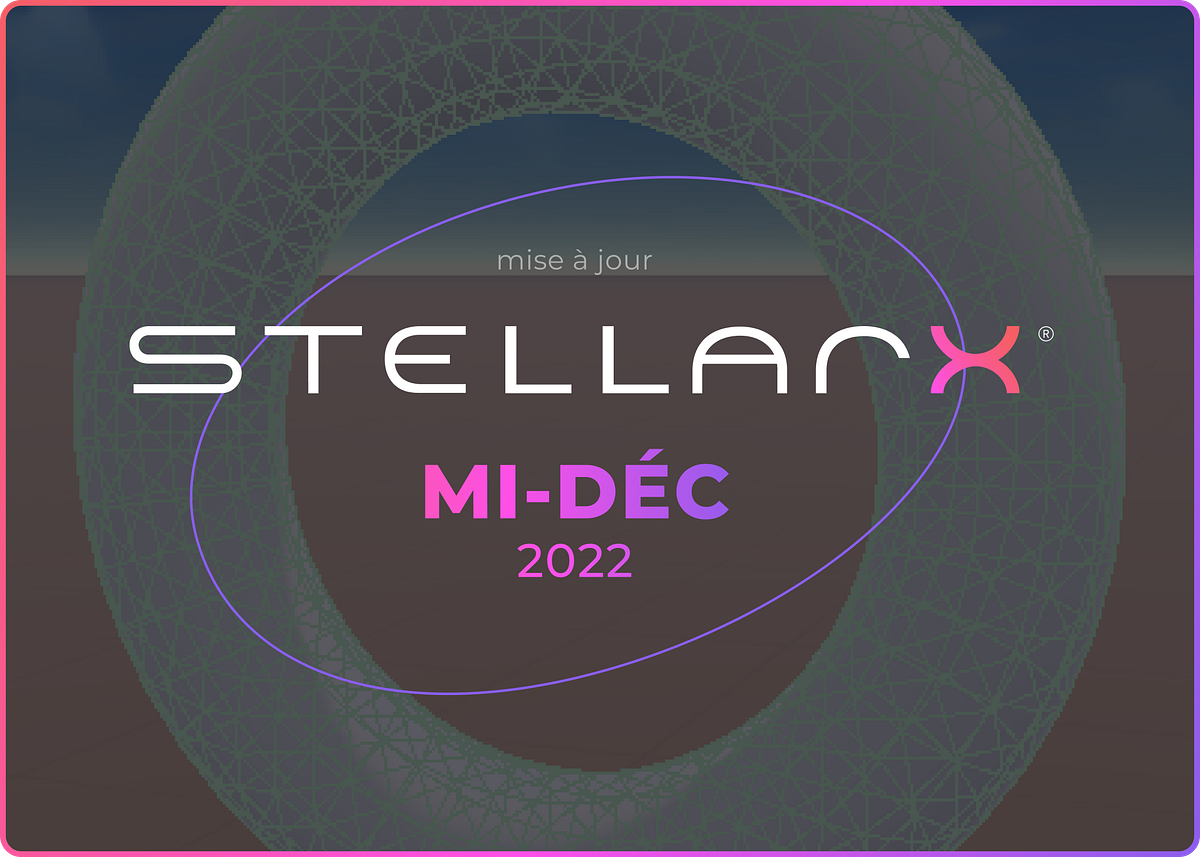 Mise à jour StellarX — Mi-décembre 2022 | by StellarX | Blog StellarX ...