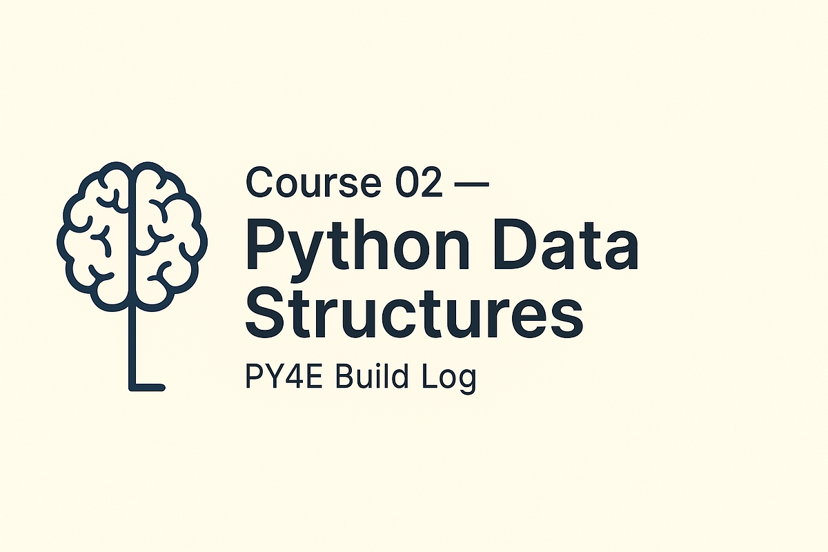 🧠 Course 02 — Python Data Structures | by Fahad Shah | Jul, 2025 | Medium