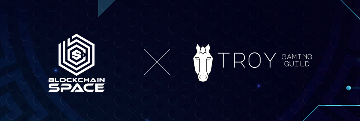 BlockchainSpace Partners with Troy Gaming Guild | by Troy | Medium