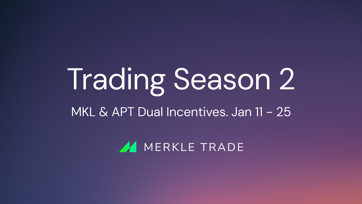 Merkle Trade Incentives Overview. Trading Seasons | by Merkle Trade | Medium