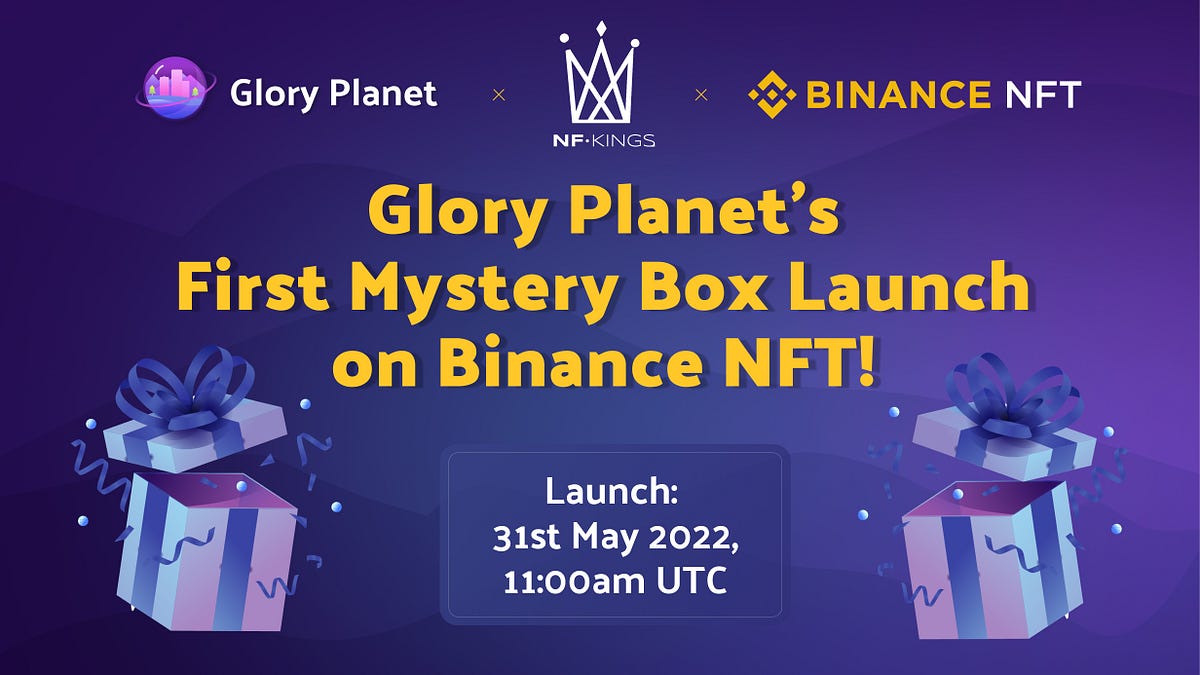 Binance NFT: Glory Planet’s Initial NFT Offering is Coming! | by Glory ...