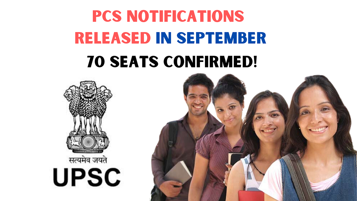 PCS Notifications Released in September | 70 Seats Confirmed! | by Ajay ...