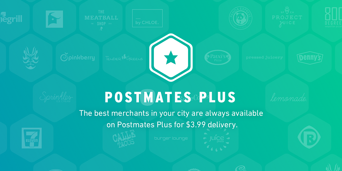 Introducing Postmates Plus: $3.99 flat delivery from your favorite ...