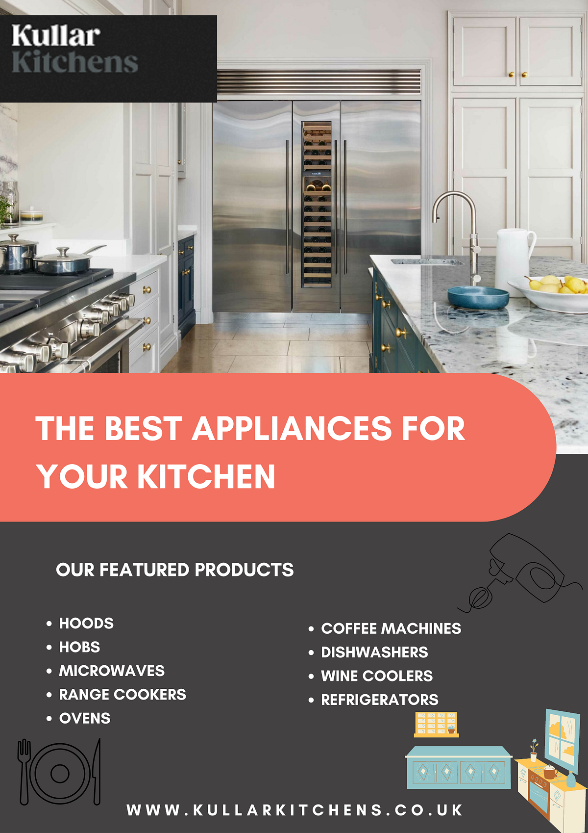 The Best Appliances For your Kitchen - kullar kitchens - Medium