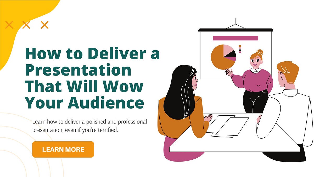 Deliver a Presentation That Will Wow Your Audience | by Grovaleulers ...