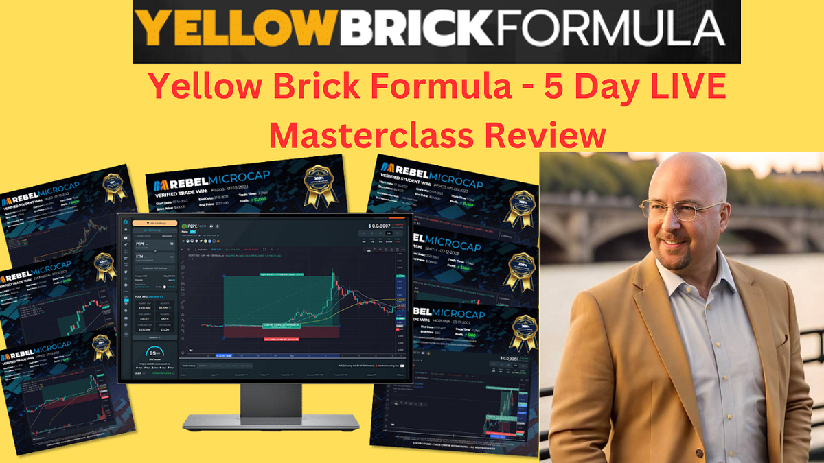 Yellow Brick Formula — 5 Day LIVE Masterclass Review | by Hasina Akter | Medium