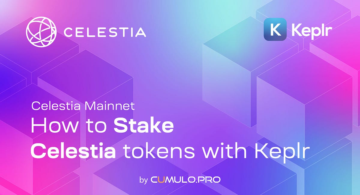 How to Stake Celestia tokens with Keplr | by Cumulo | Cumulo.pro | Medium