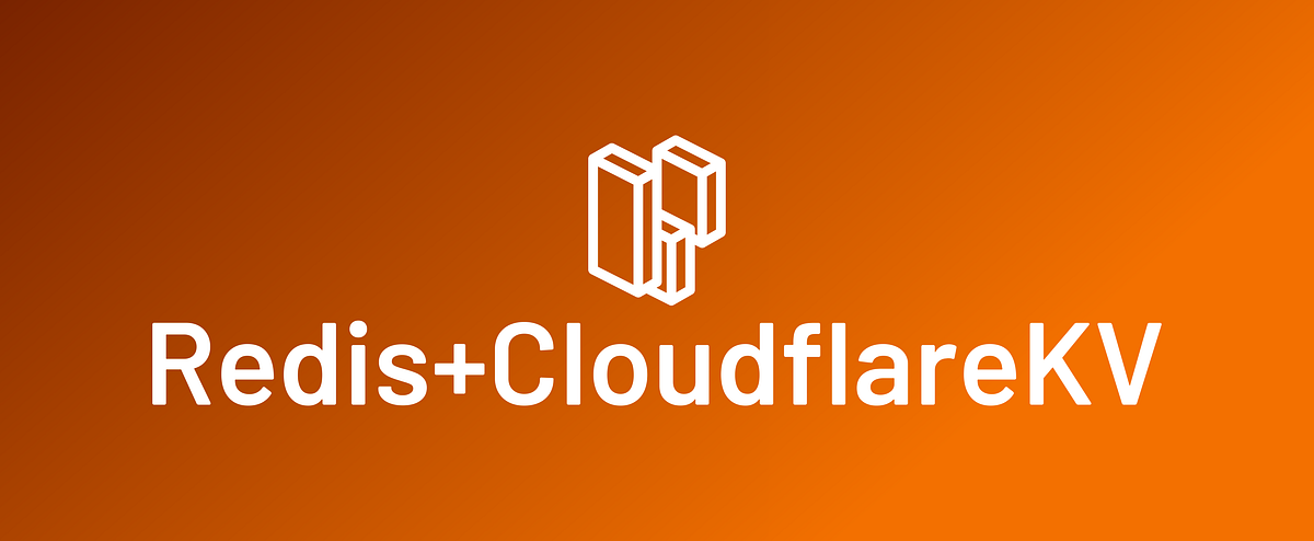 Redis Caching Layer for Cloudflare KV in Golang | by Dinesh Sonachalam | FAUN — Developer ...