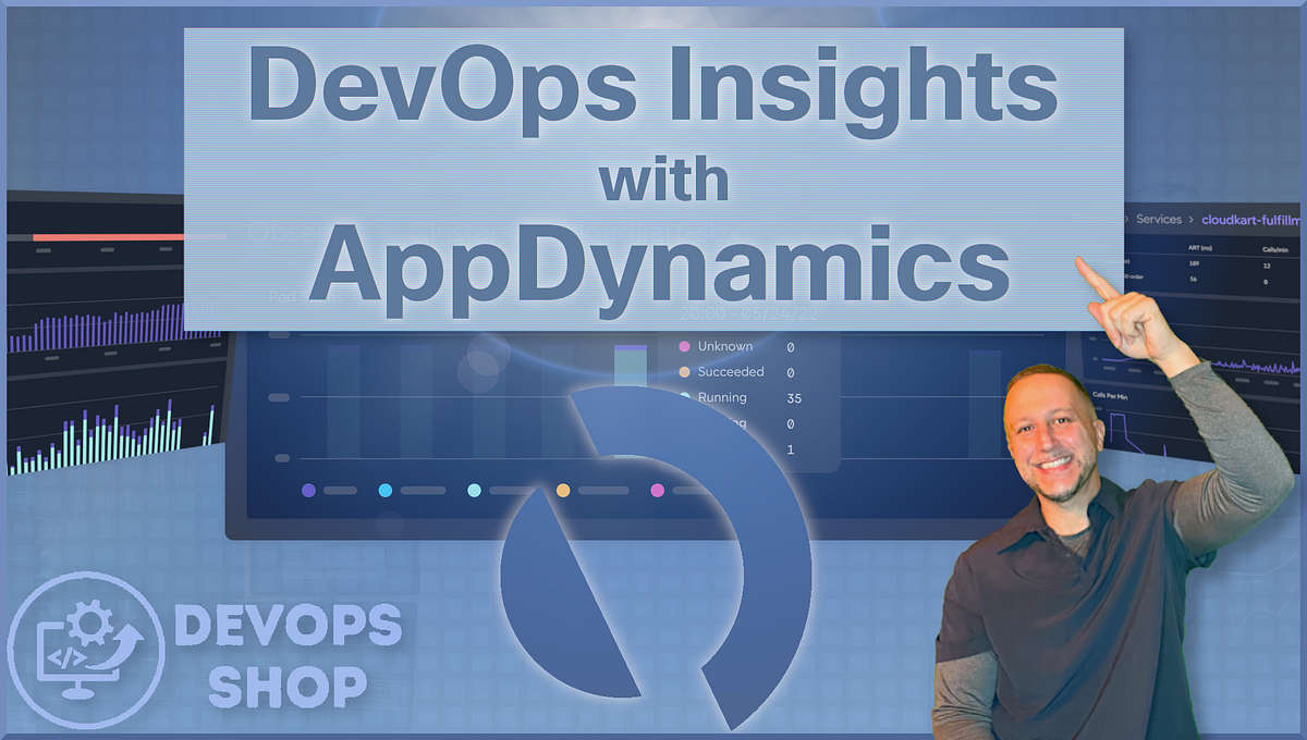 DevOps Insights with AppDynamics! | by Alex Stevenson | Feb, 2024 | Medium
