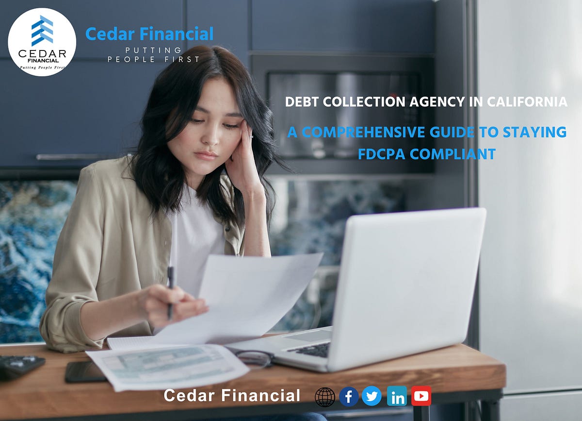 Navigating FDCPA Compliance: A Guide for Debt Collection Agencies in ...