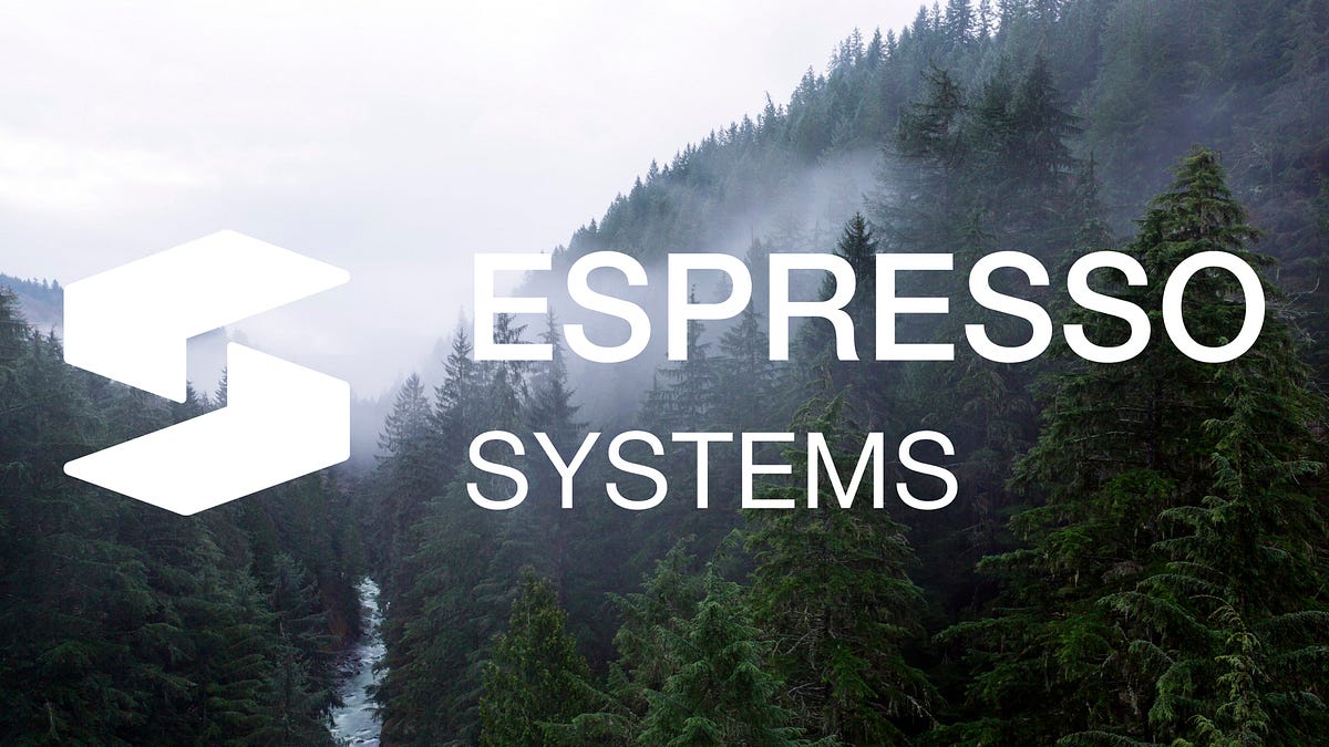 Espresso Systems — Project overview. | by CryptoBlogH2 | Medium