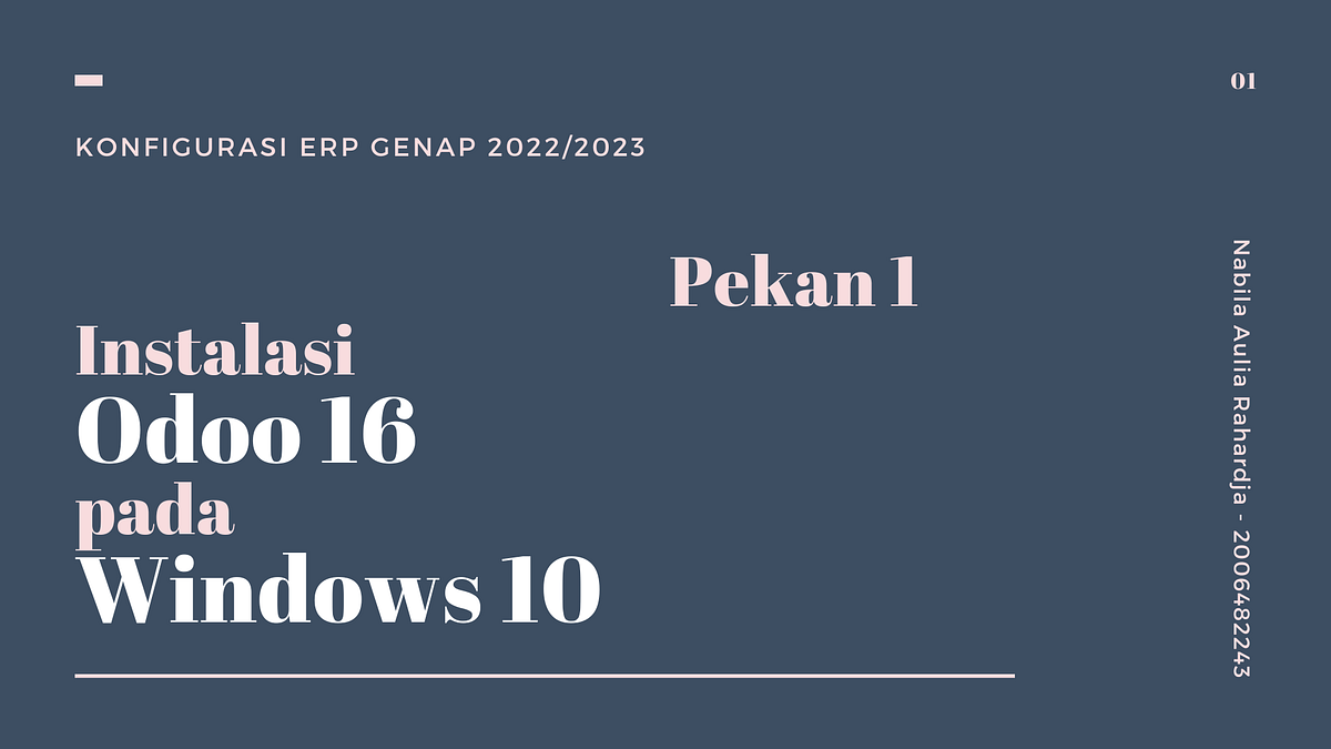 (1) Install Odoo 16 pada Windows 10 | by Nabila Aulia Rahardja | Medium