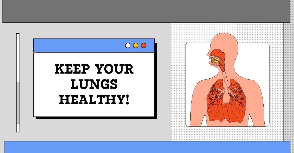 Breathing Easy: Tips for Protecting Your Lungs Health! | by Prerana ...