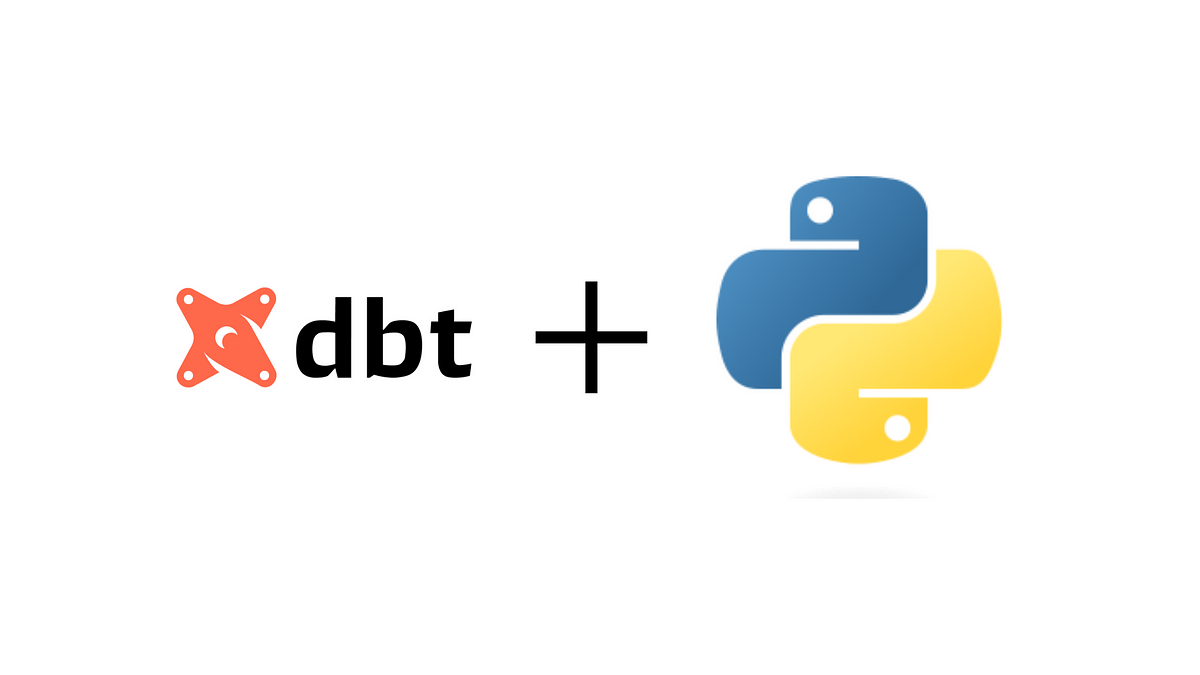 DBT — Build your First Python Model | by Varun Singh | Medium DBT — Build your First Python Model | by Varun Singh | Medium