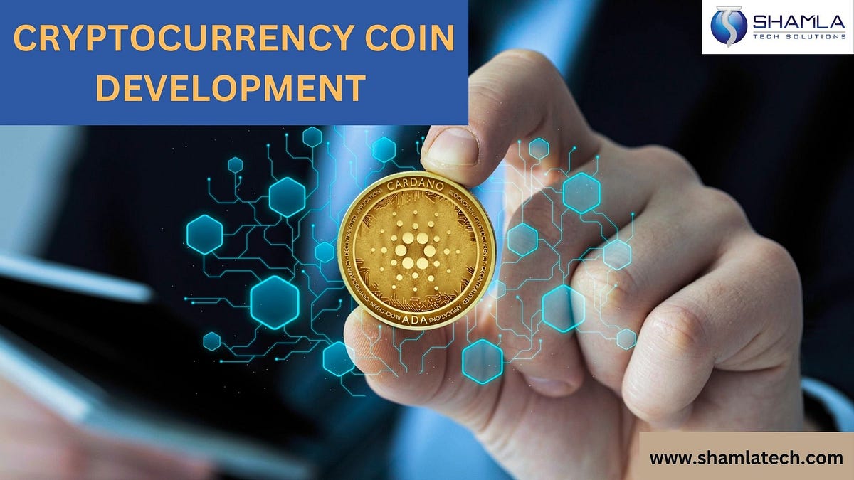 Cryptocurrency Coin Development: Pioneering the Digital Frontier | by ...