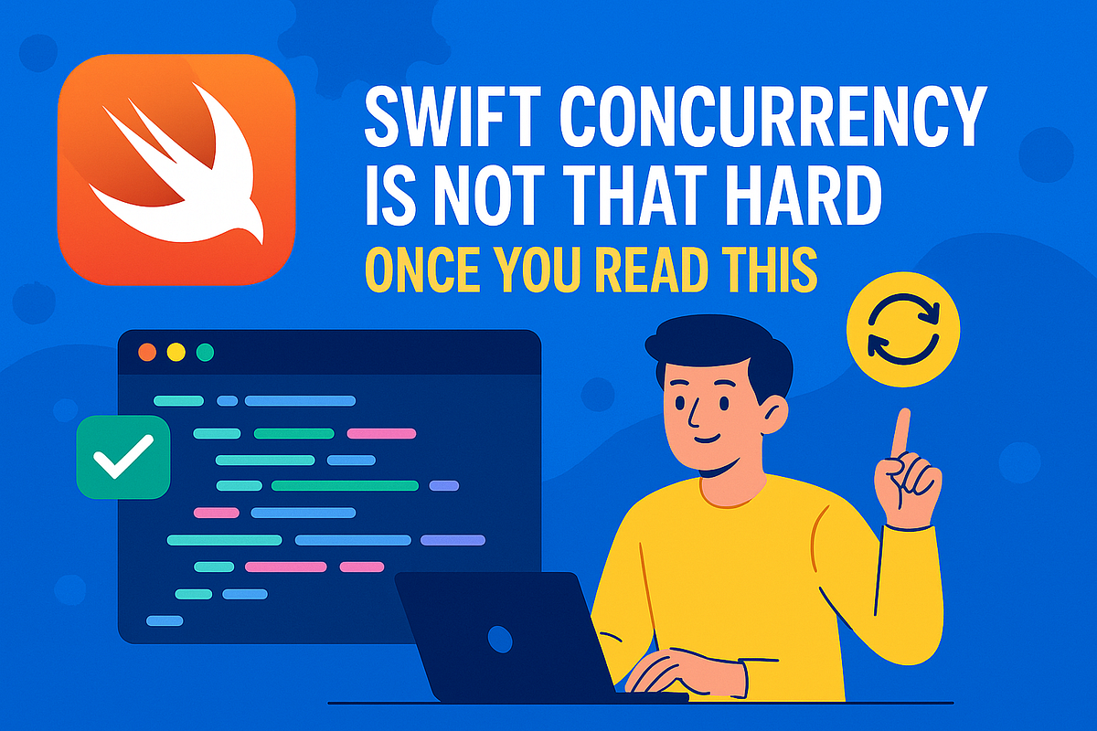 Swift Concurrency is Not That Hard (Once You Read This) | by Mobile App Developer | Stackademic