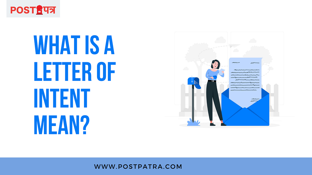 What does a letter of intent mean(LOI)? | by Divya | Medium
