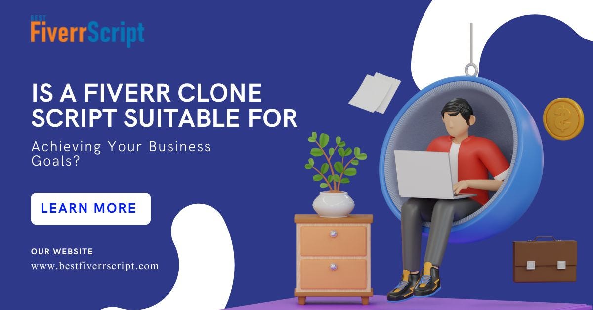 Is a Fiverr Clone Script Suitable for Achieving Your Business Goals? | Medium