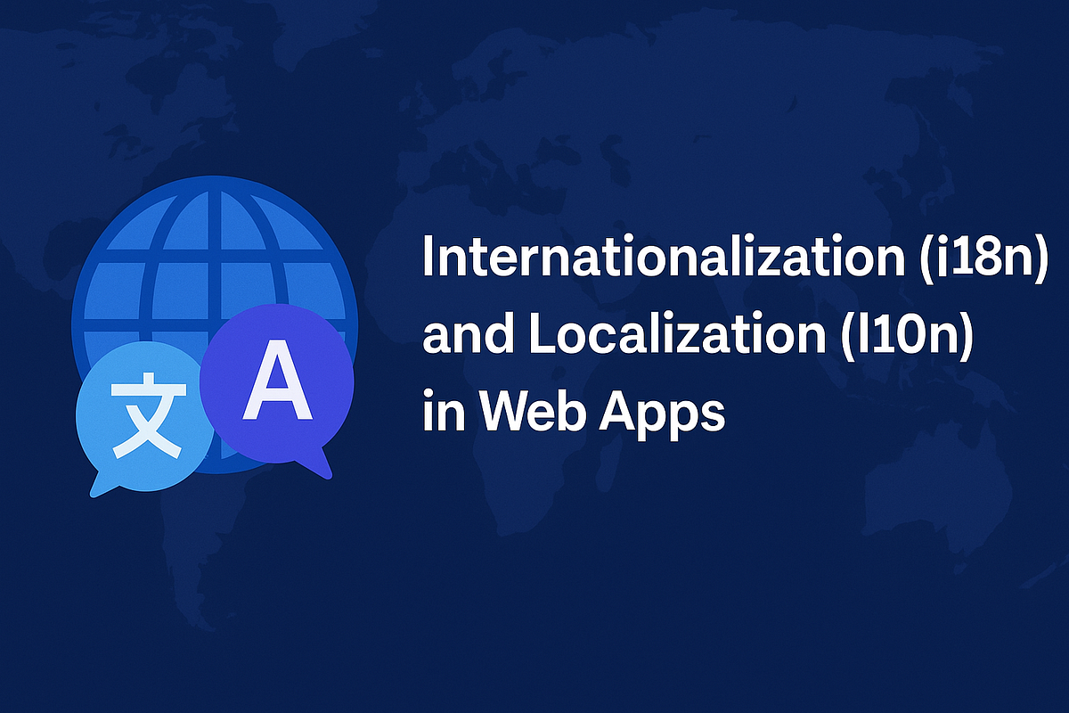 Internationalization (i18n) and Localization (l10n) in Web Apps | by Vijay Potta (pottavijay ...