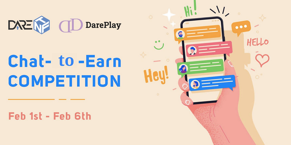 Chat-to-Earn Competition — What’s in DarePlay metaverse | by Hai ...