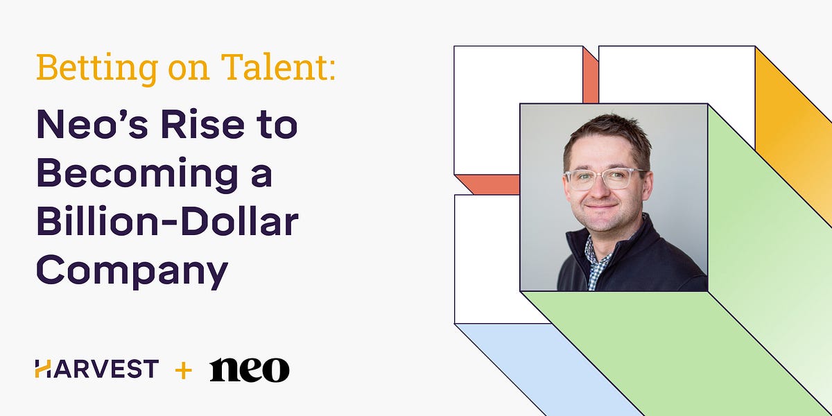 Betting on Talent: Neo’s Rise to Becoming a Billion-Dollar Company | by ...