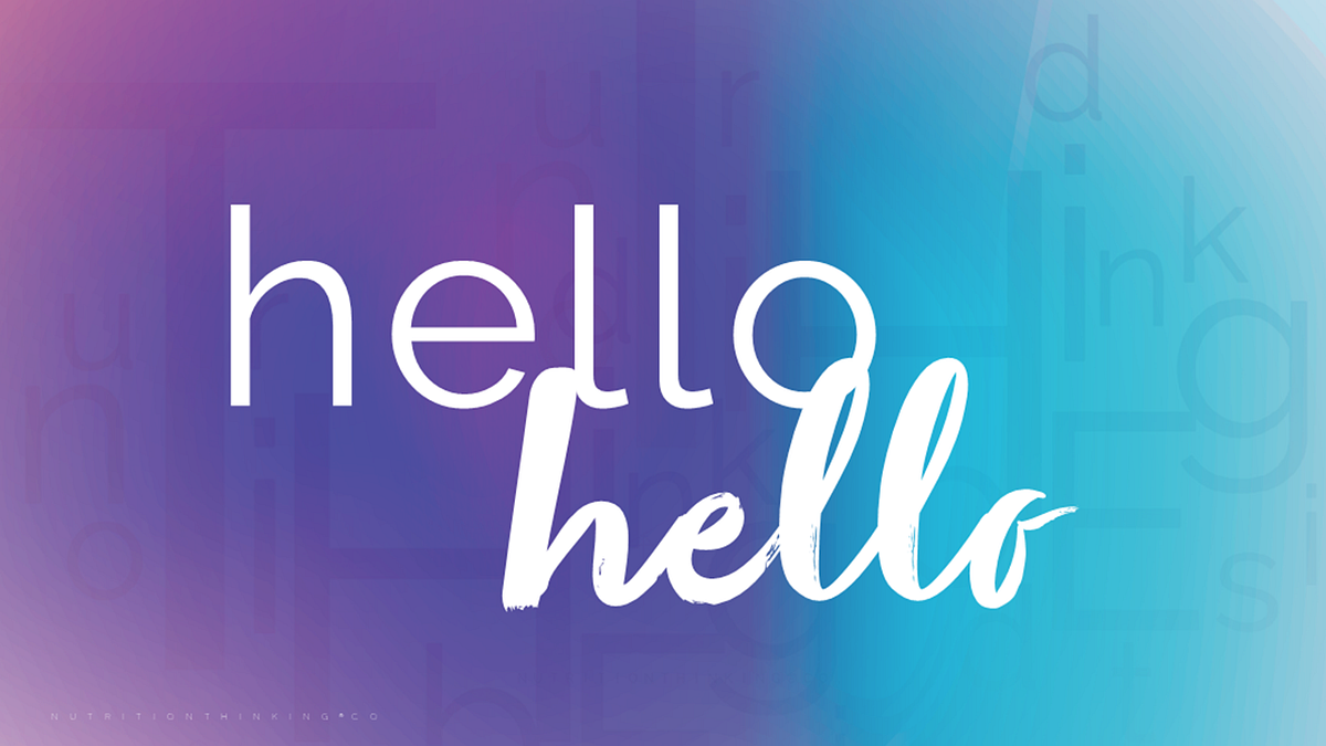 Hello Hello,. allow us to introduce ourselves… | by Nutrition Thinking ...