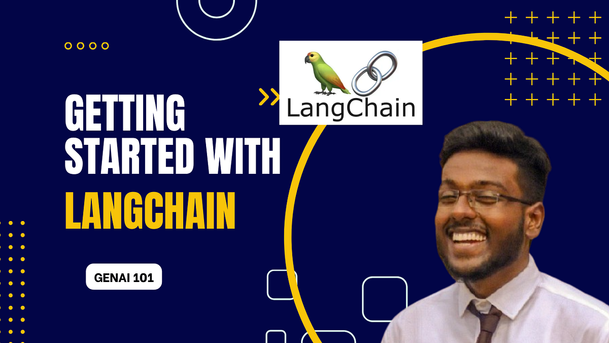 A Guide to LangChain for Generative AI Applications | by Krishna Hariharan | Stackademic