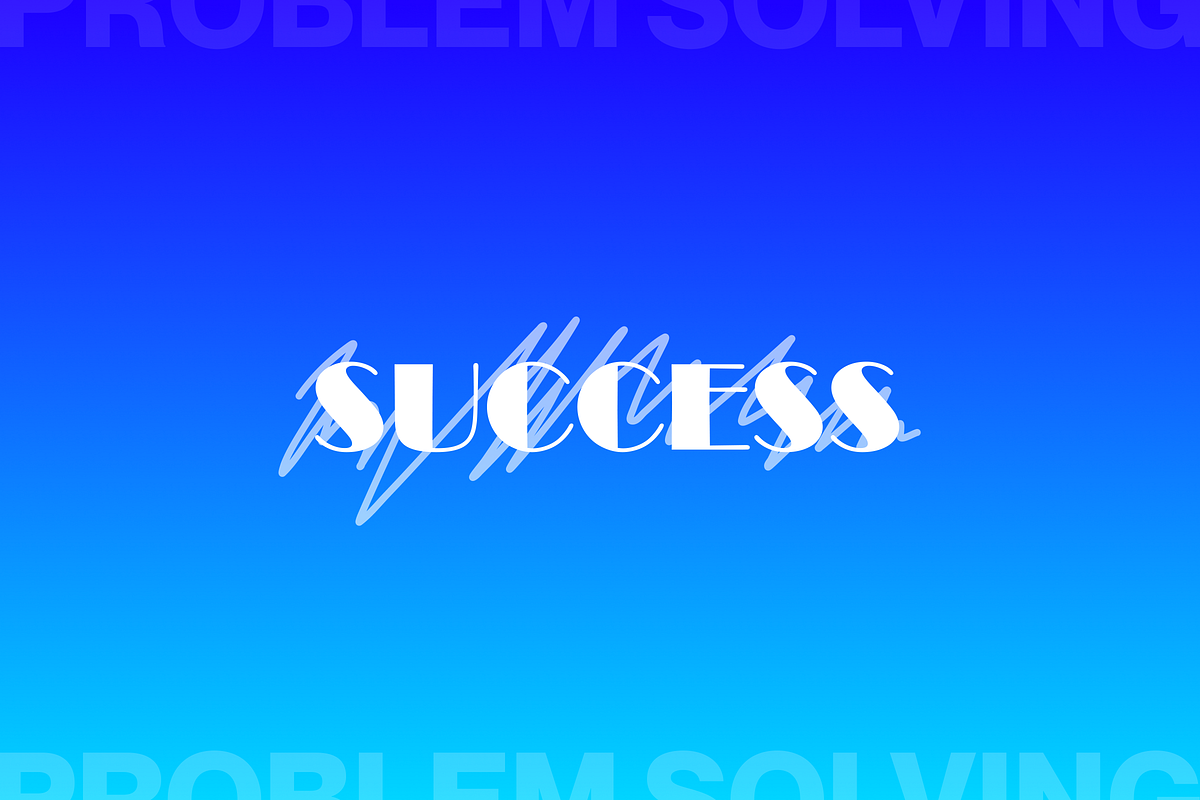Success in UI/UX Design: The Art of Problem-Solving | by Can't UIUX ...